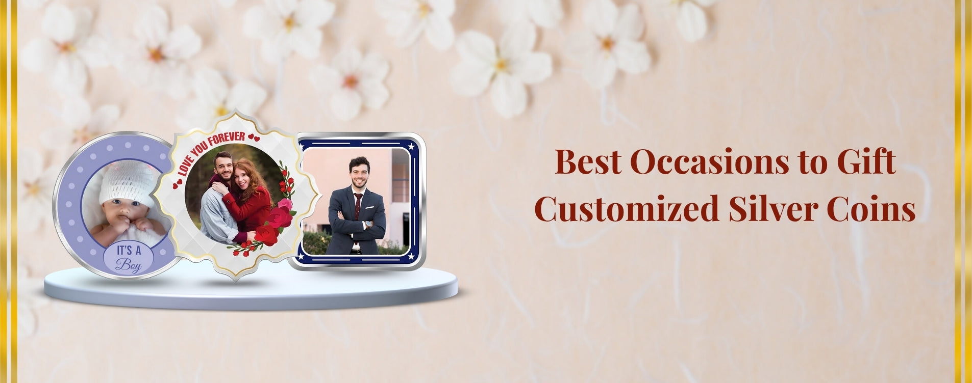 Best Occasions to Gift Customized Silver Coins