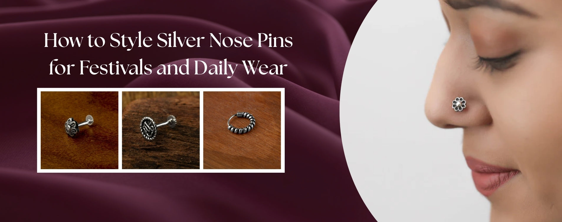 How to Style 925 Silver Nose Pins for Festivals & Daily Wear
